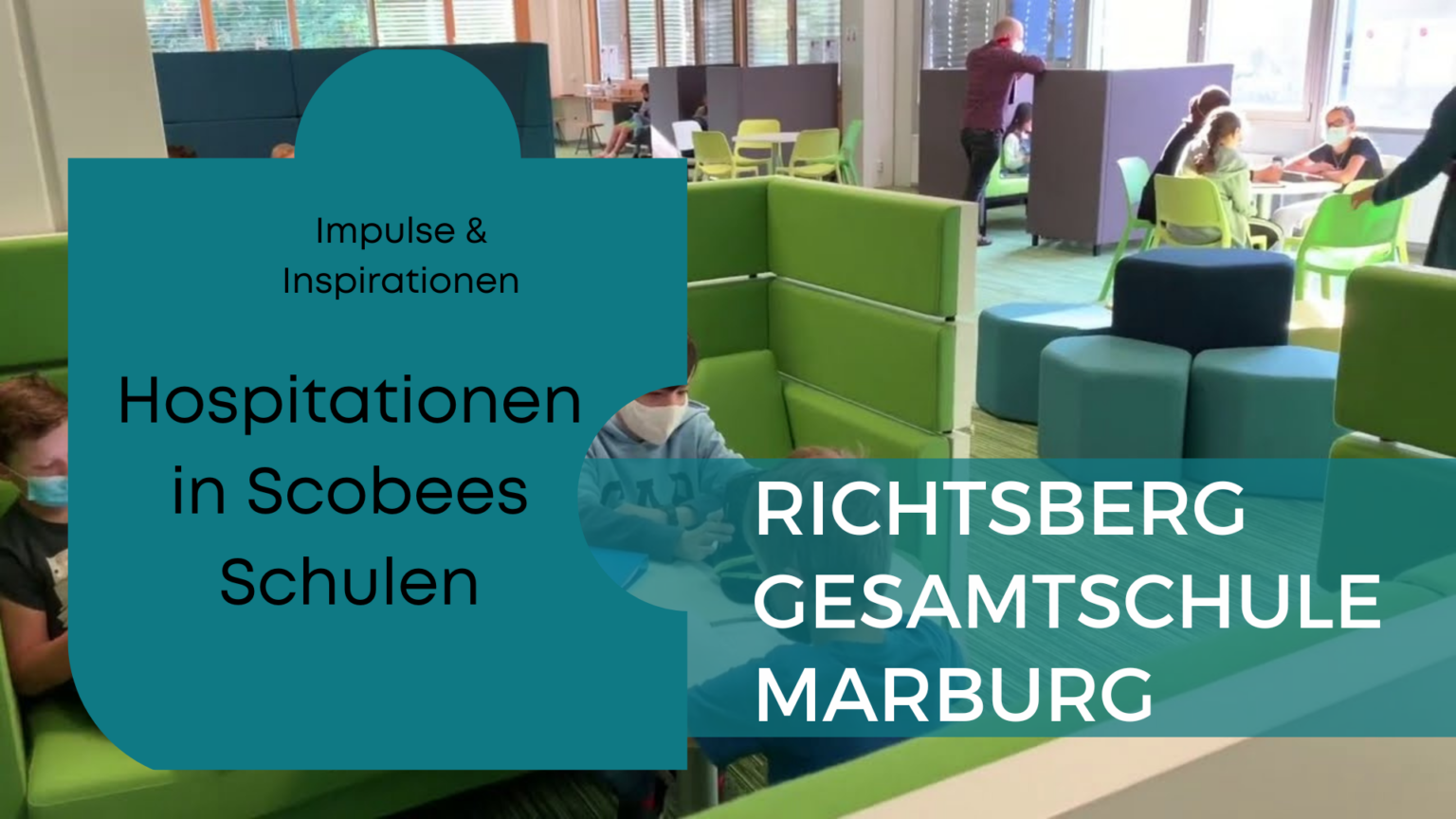 Hospitation in der Richtsberg-Gesamtschule Marburg - Scobees